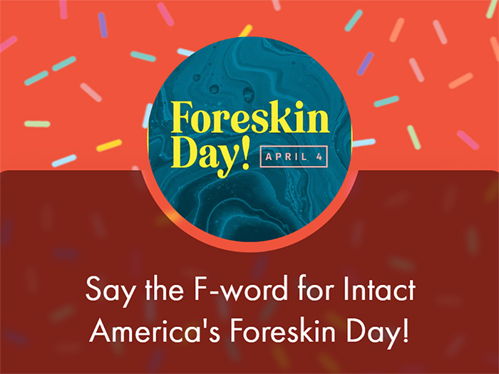 Celebrate With Us Foreskin Day